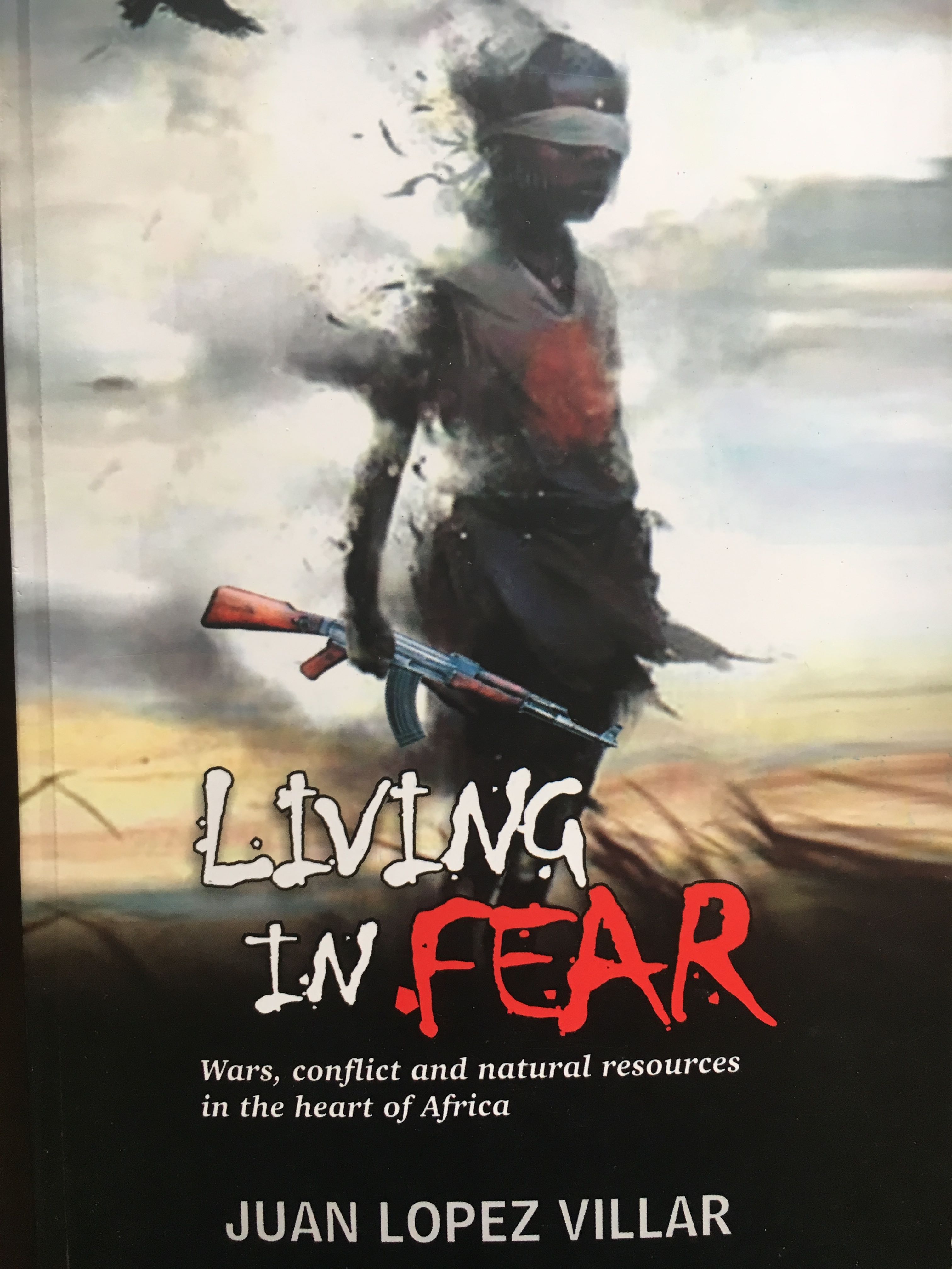 Living in Fear – a book by Juan Lopez Villar – EtiUwem